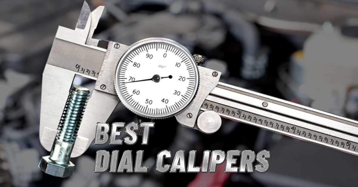 Best Dial Calipers for woodworking, Machinist Choice - Take Experience